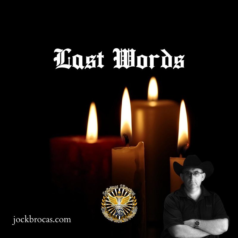 Last Words Before Death Of Your Loved One - Good Eyesight