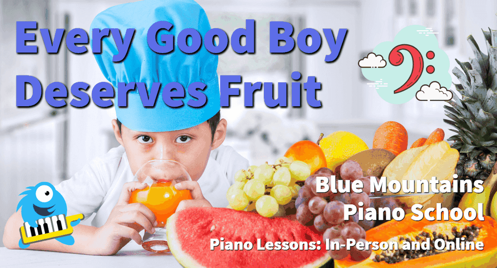 Free Poster: Every Good Boy Deserves Fruit | Learn Piano In-Person & Online