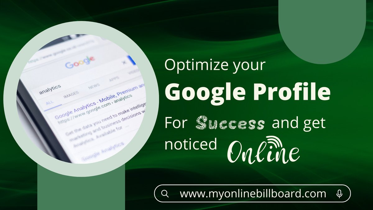 Optimize Your Google Profile for Success