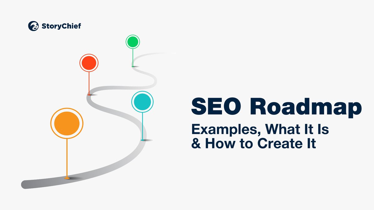SEO Roadmap – Examples, What It Is & How to Create It